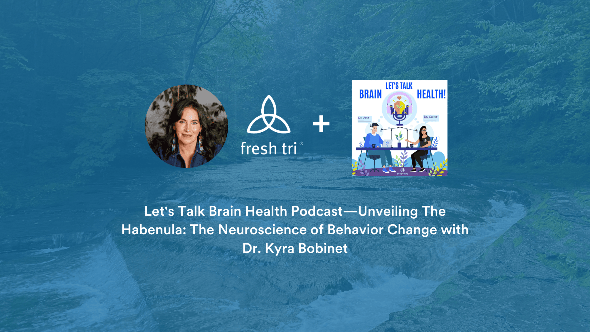 Let's Talk Brain Health Podcast: Unveiling The Habenula, The ...